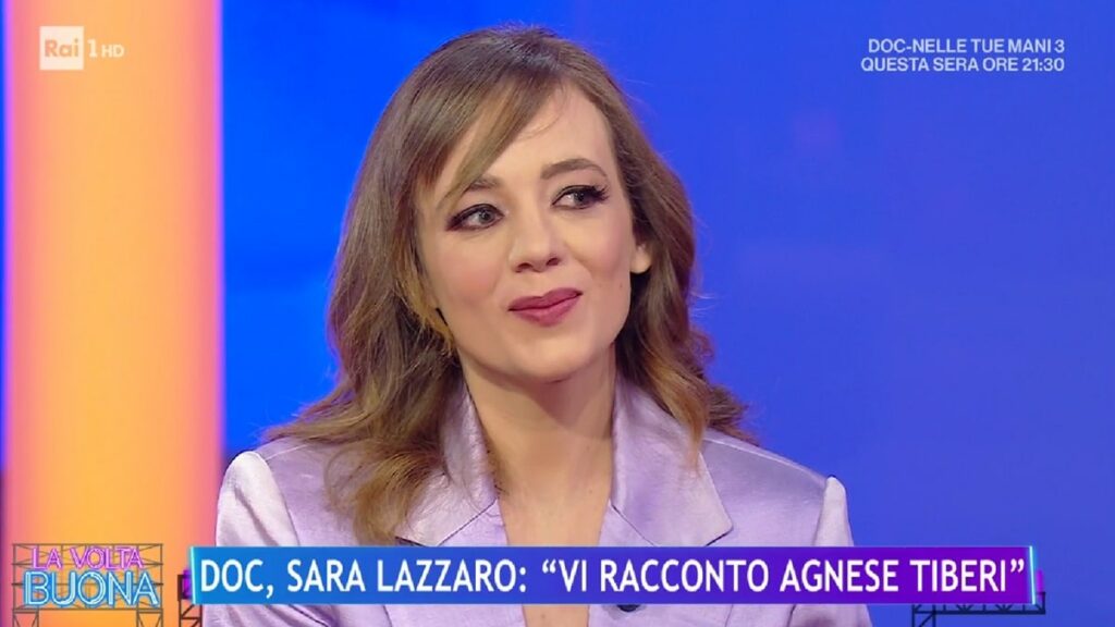 Sara Lazzaro a La volta buona: la verità su Doc 3, Agnese ha tradito ...