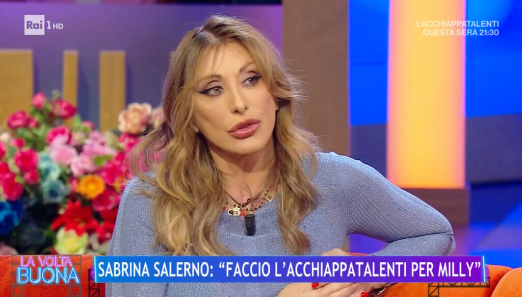 La volta buona, Sabrina Salerno svela: "Sono rimasta male a L ...
